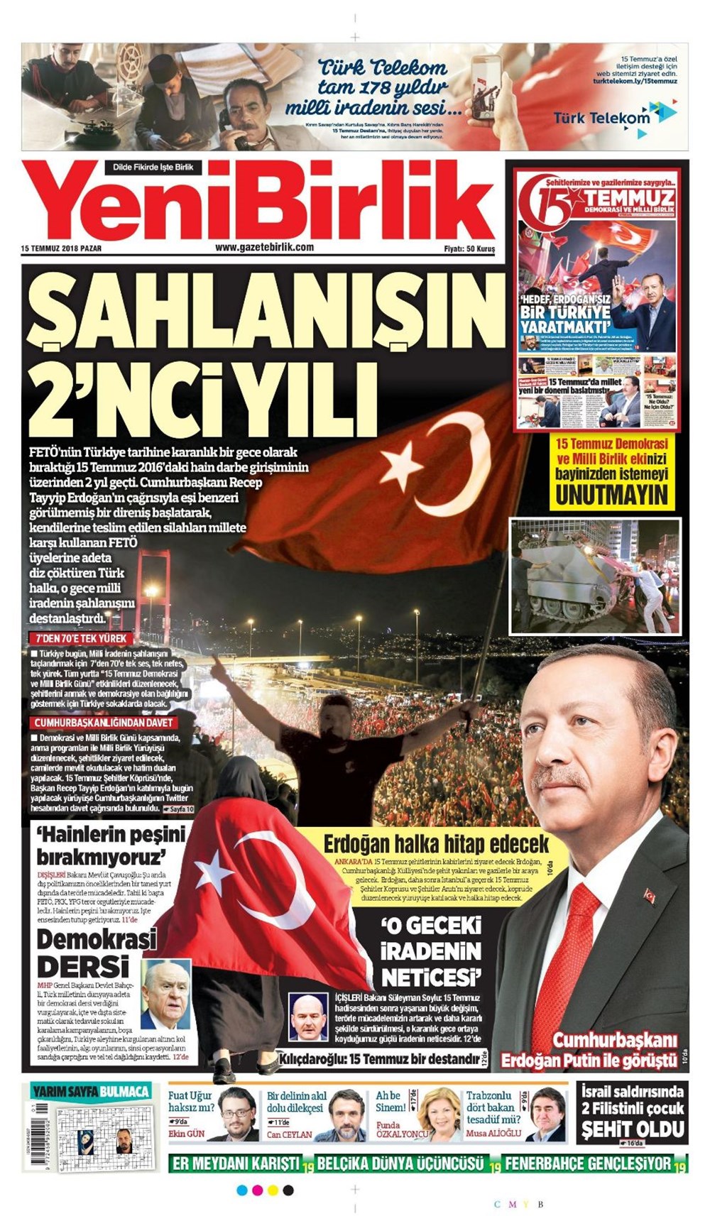 Günün gazete manşetleri - 15 Temmuz 2018 - Son Dakika Türkiye Haberleri ...