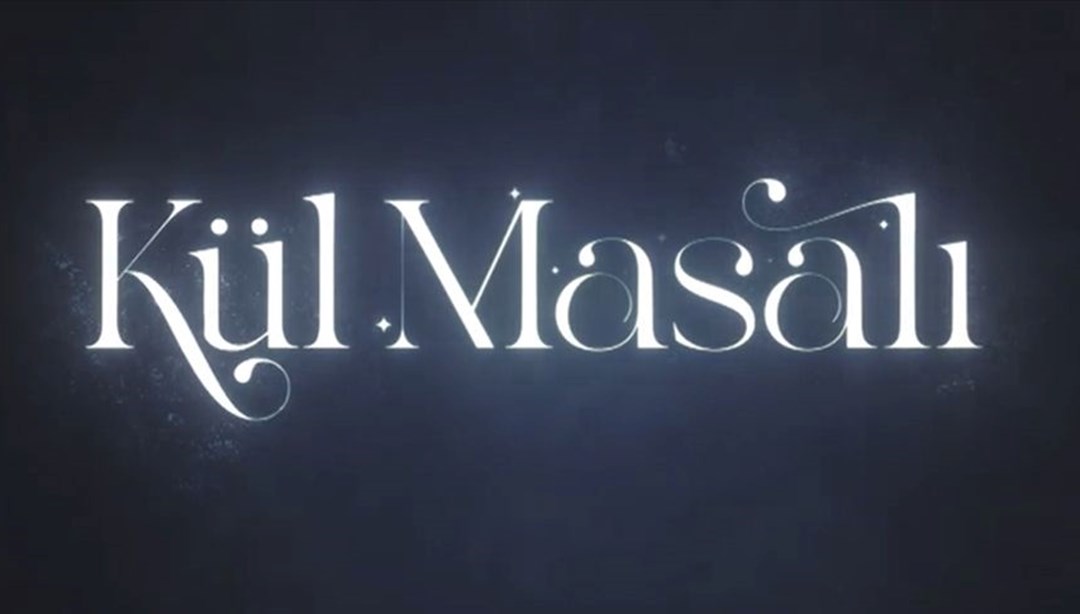 Kül Masalı dizisinin ilk bölüm tarihi belli oldu: Kül Masalı ne zaman ...