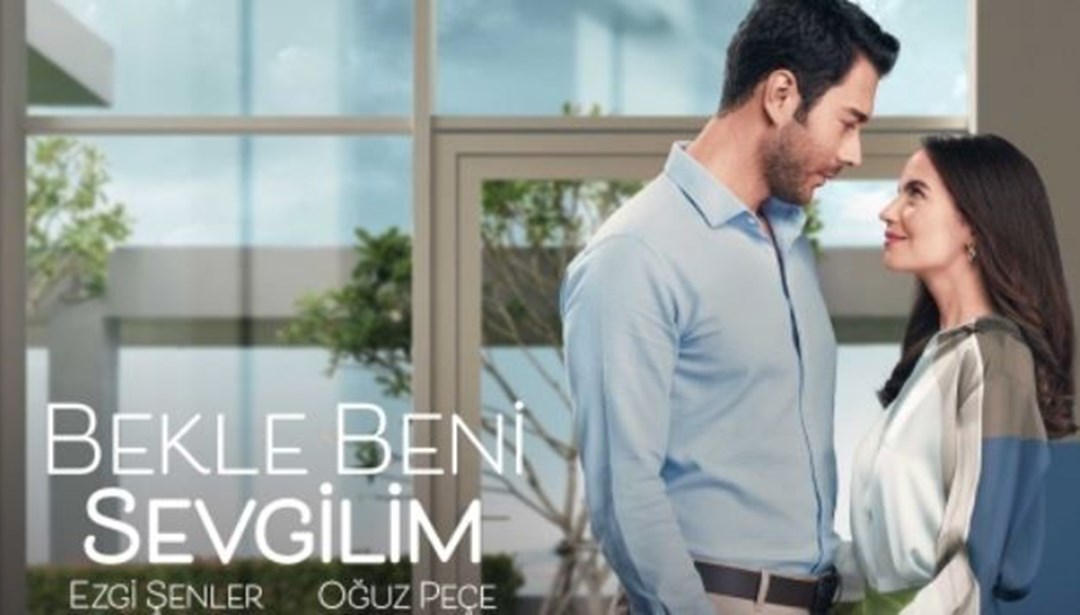 Bekle Beni Sevgilim filminin oyuncuları kimler? İşte Bekle Beni ...